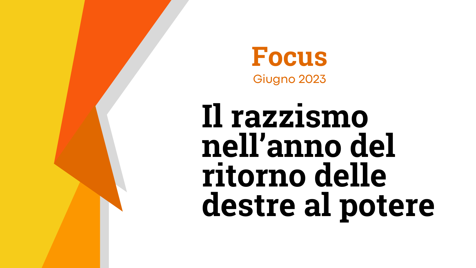 Focus razzismo. Il nostro nuovo dossier - Lunaria